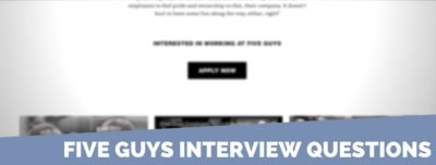 Five Guys Application | 2022 Careers, Job Requirements & Interview Tips