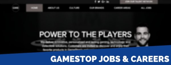 GameStop Application | 2022 Careers, Job Requirements & Interview Tips