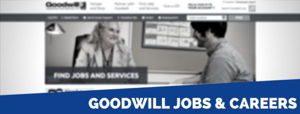 Goodwill Application | 2026 Careers, Job Requirements & Interview Tips