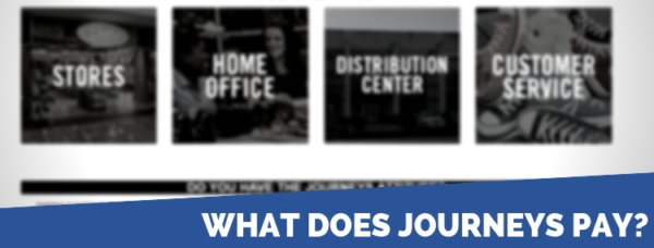 Journeys Application | 2022 Job Requirements, Career & Interview Tips