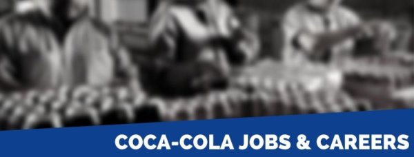 Coca-Cola Careers | Application, Jobs & Interview Tips